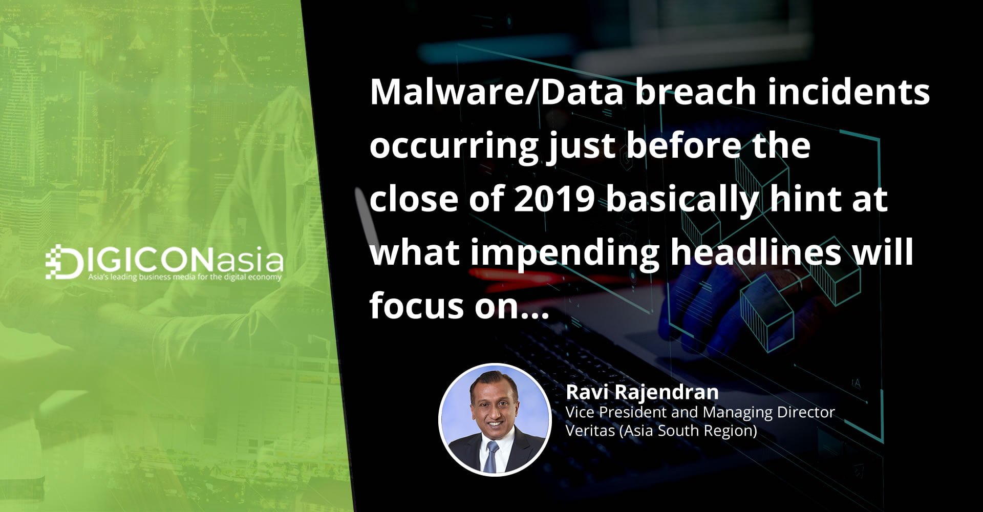 Top three predictions for this year’s tech headlines: Expert | DigiconAsia