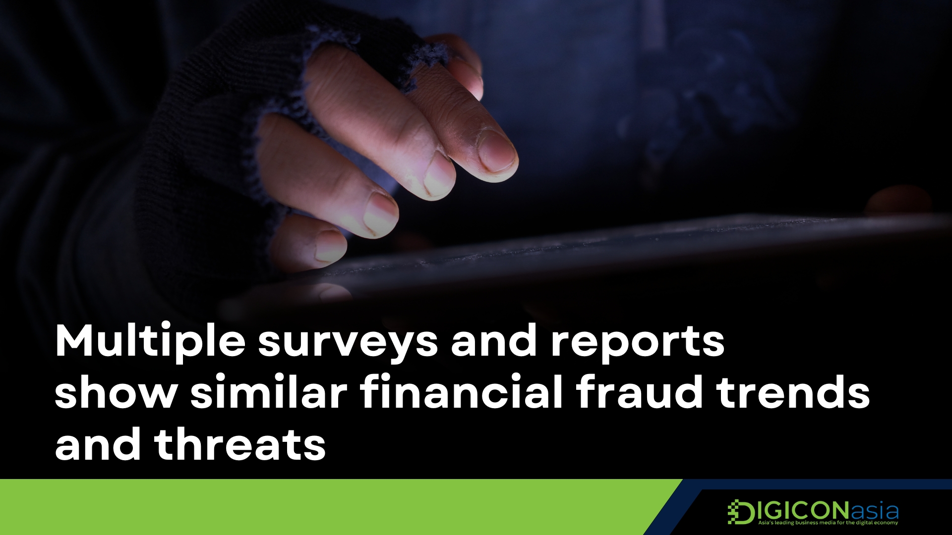 Multiple surveys and reports show similar financial fraud trends and ...